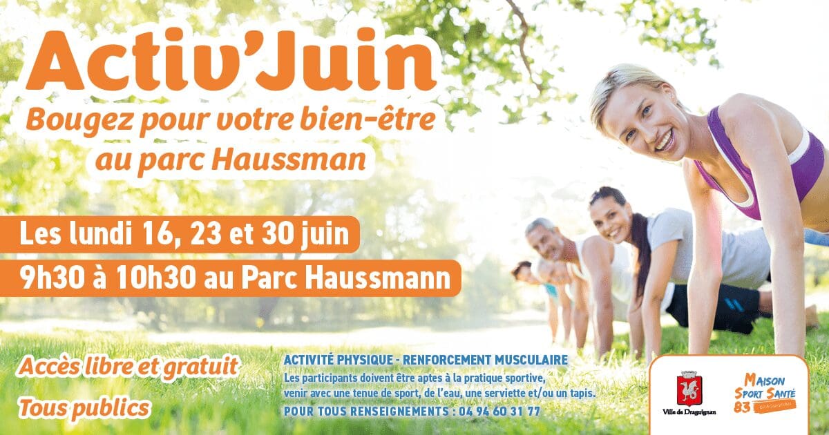 🎽 Sport - Activ’Juin : Bougez pour votre bien-être au parc Haussman ...