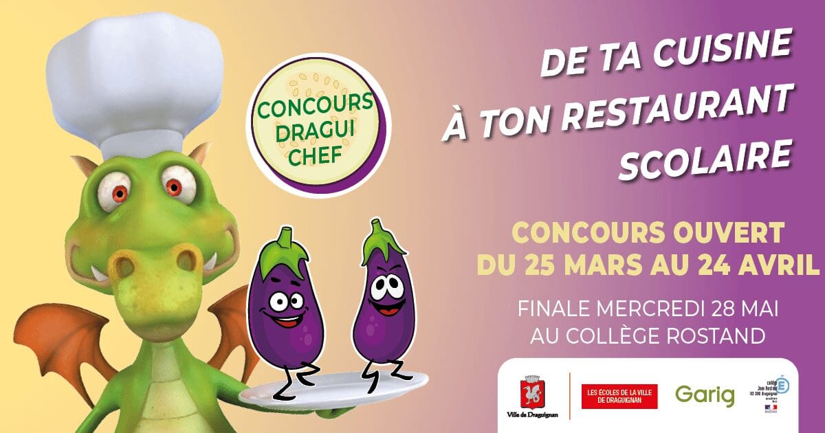 👩‍🍳 Concours Dragui'Chef - Derniers jours ! - Ville de Draguignan